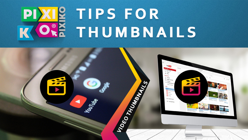 5 tips to create great video thumbnails | Pixiko video editor